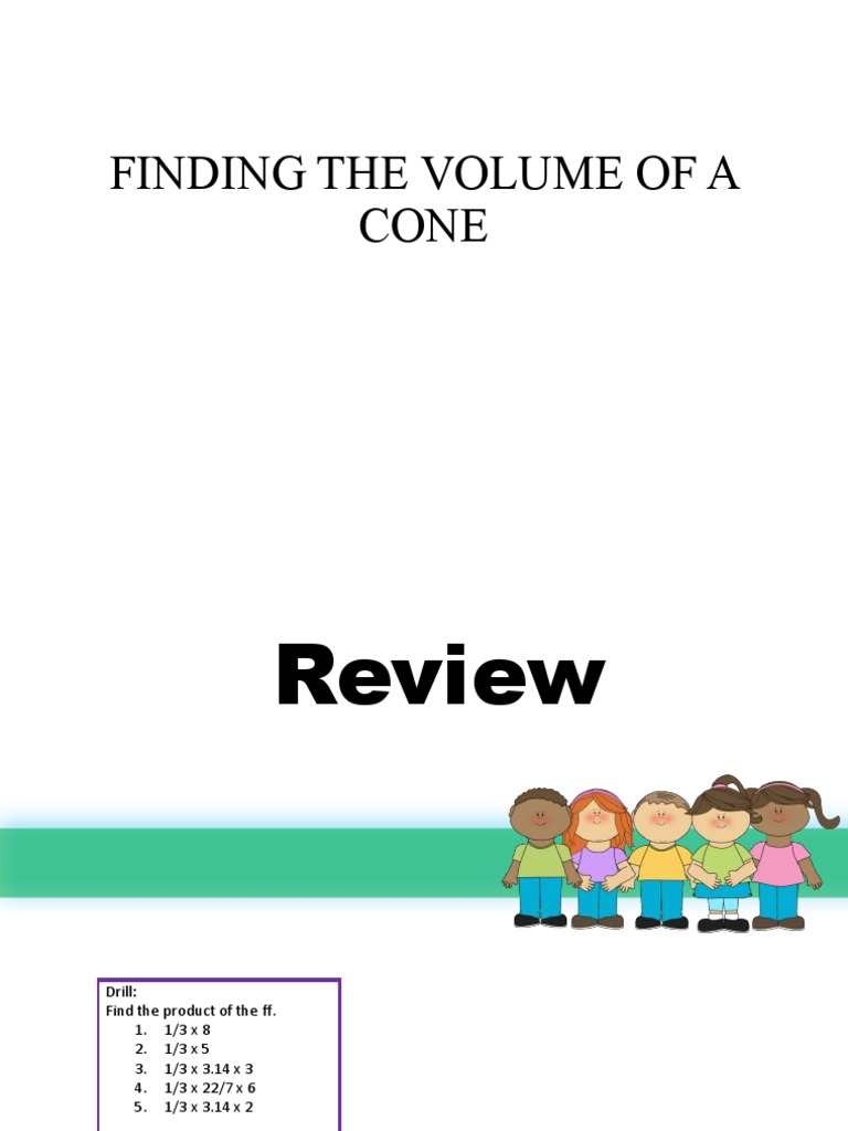 Finding The Volume of A Cone | PDF | Volume | Area