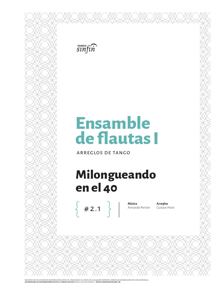 2.1 Milongueando en El 40 Ensamble de Flautas Gustavo Hunt Ediciones Tango Sin Fin de Libre ...