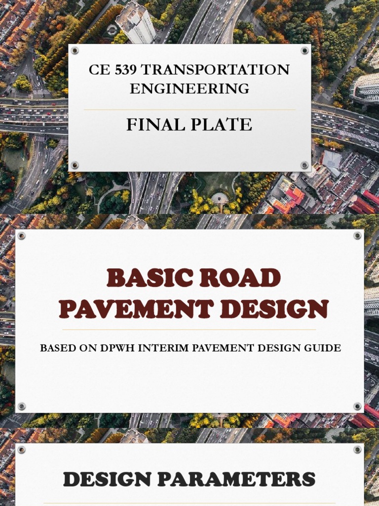 Transportation Engineering Basic Road Pavement Design | PDF