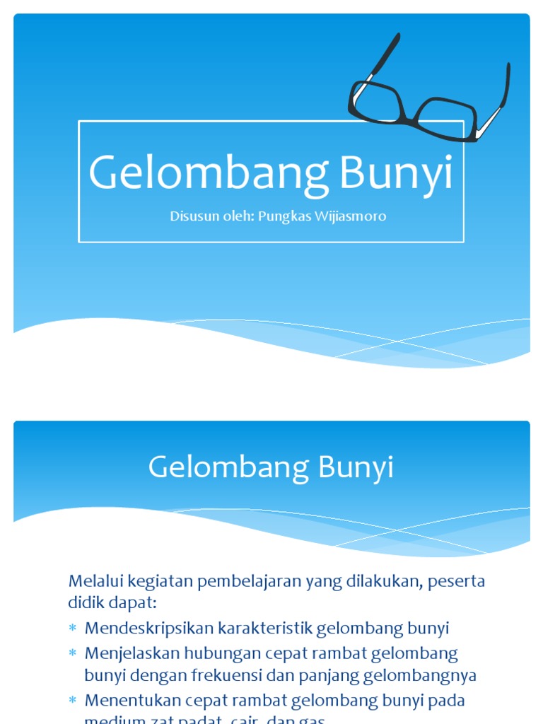 Karakteristik dan Cepat Rambat Gelombang Bunyi | PDF