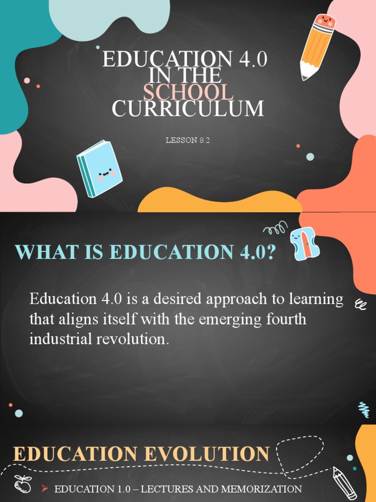 Lesson 8.2 Education 4.0 in The School Curriculum | PDF | Project Based ...