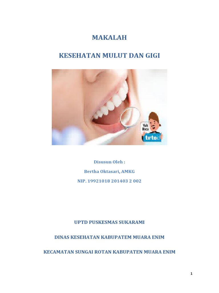 Makalah Kesehatan Gigi Dan Mulut | PDF