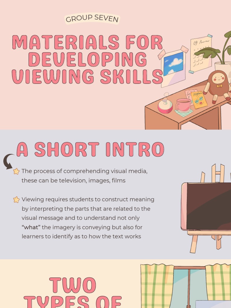 Materials For Developing Viewing Skills Group 7 | PDF Materials For Developing Viewing Skills Group 7 | PDF