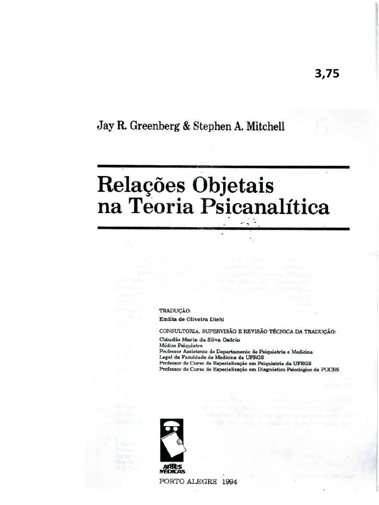 Greenberg Mitchell 1994 Relacoes Objetais Na Teoria Psicanalitica. | PDF
