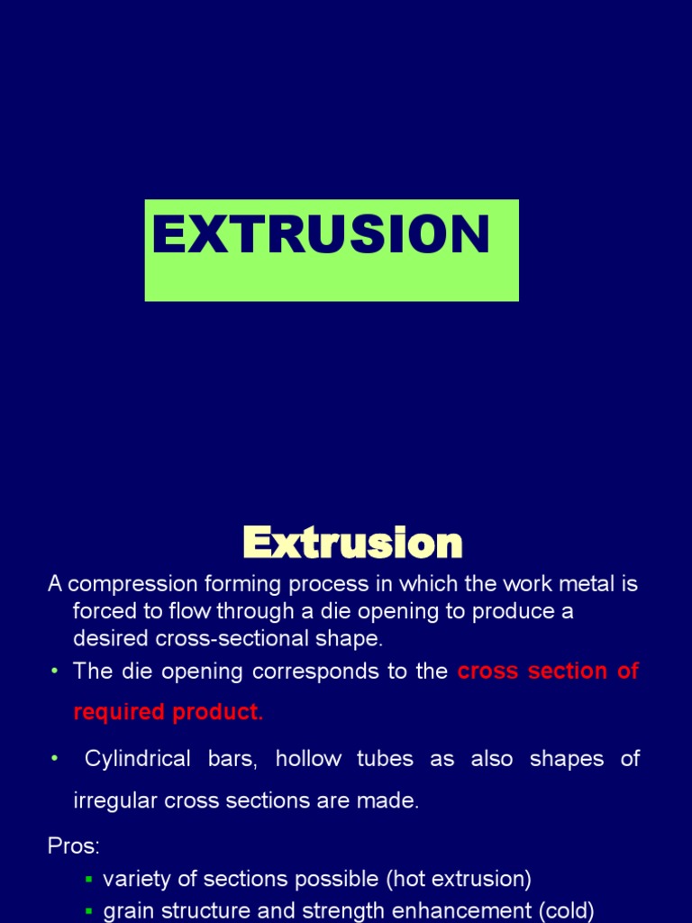 Extrusion and Drawing | PDF