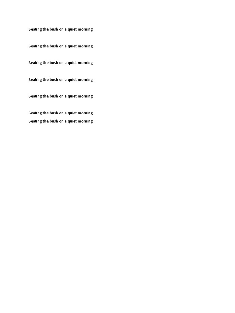 Beating The Bush On A Quiet Morning | PDF