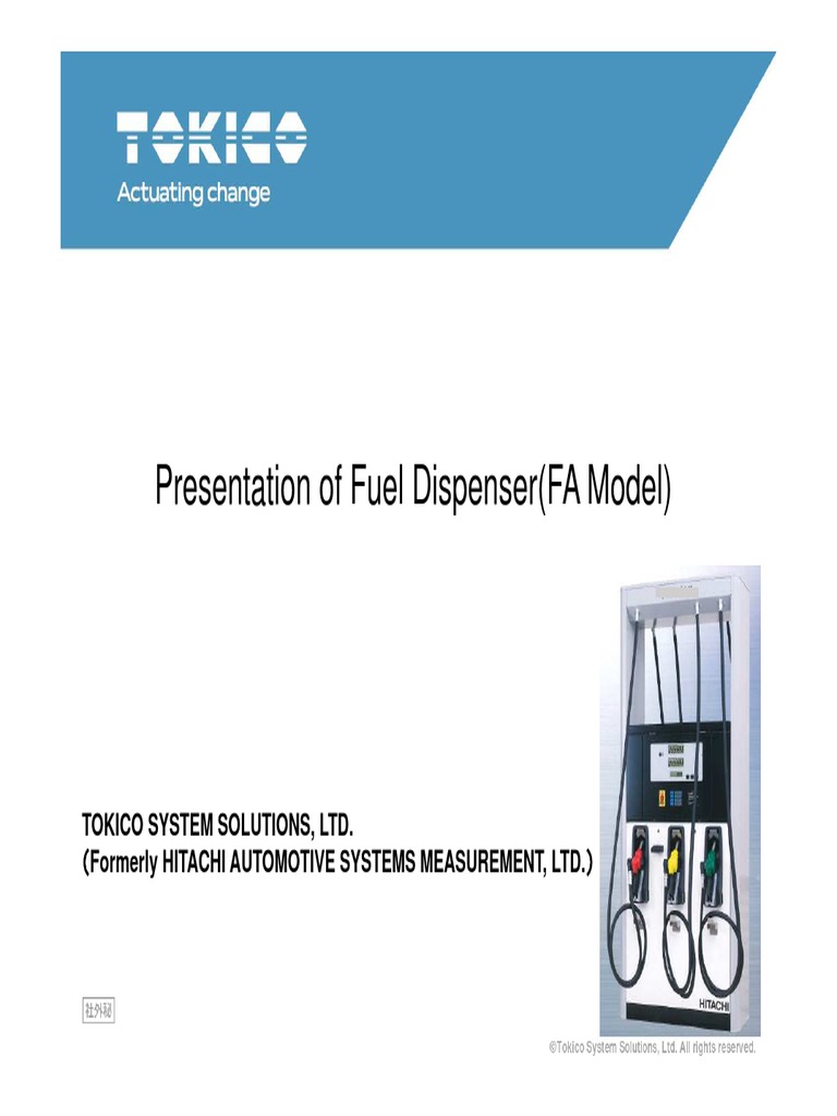 TOKICO - Presentation of Fuel Dispenser | PDF | Pump | Filling Station