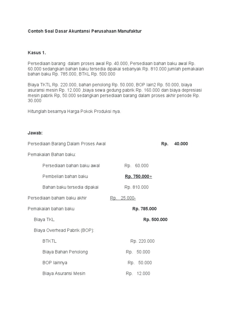 Contoh Soal Dasar Akuntansi Perusahaan Manufaktur | PDF