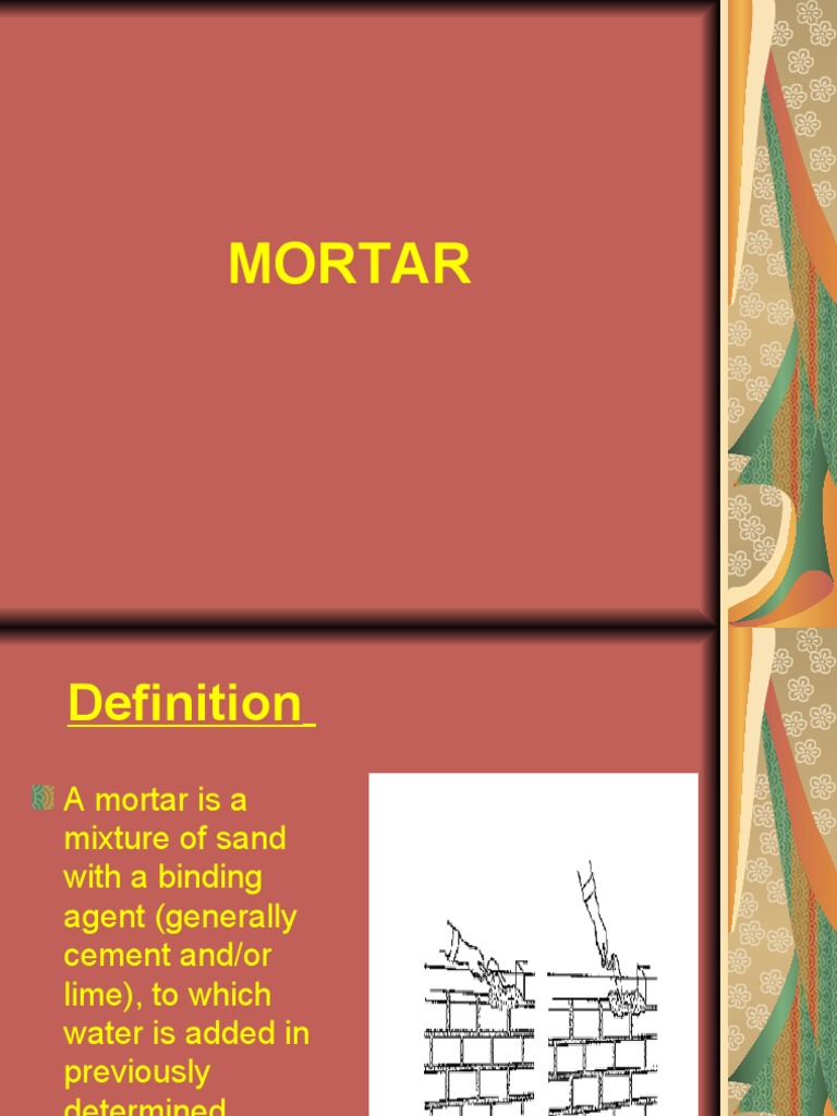 Lecture 4MORTAR | PDF | Mortar (Masonry) | Cement