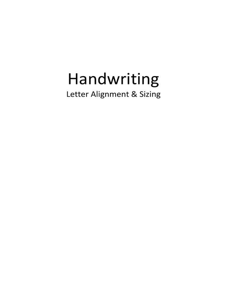 Handwriting (proper sizing & alignment) | PDF | Hand