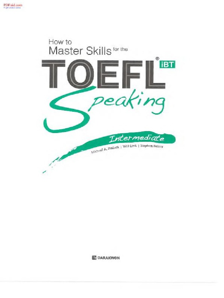 How To Master Skills TOEFL IBT Speaking Intermediate | PDF