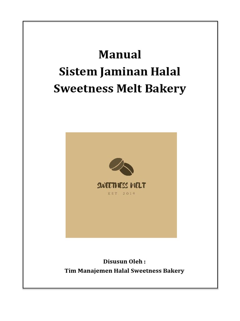 MANUAL HALAL - Sweetness Melt Bakery - Kelompok 2 - K1 | PDF