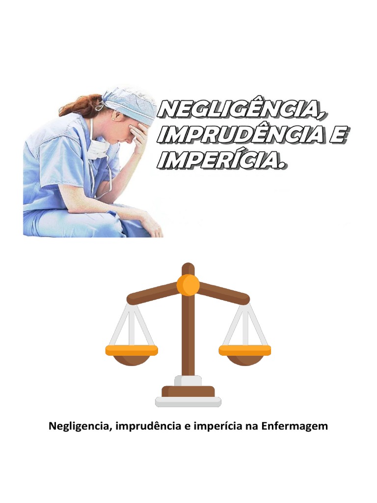IMPERICIA, IMPRUDENCIA E NEGLICENCIA ALUNO | PDF