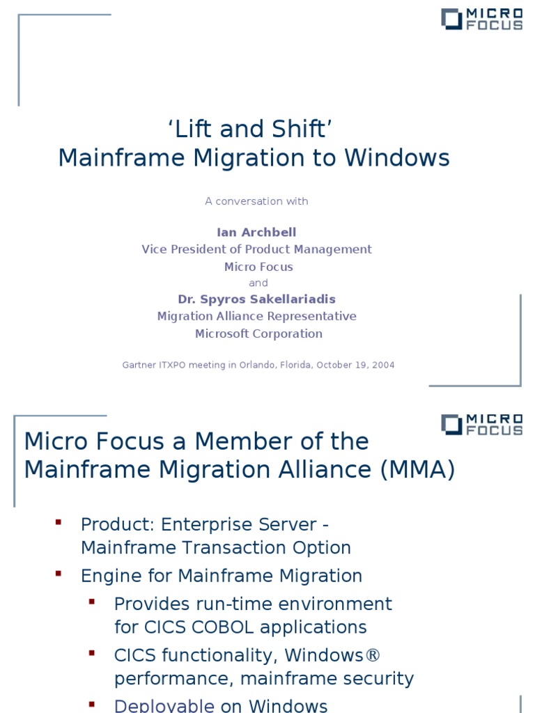 Lift and Shift' Mainframe Migration To Windows: Vice President of ...