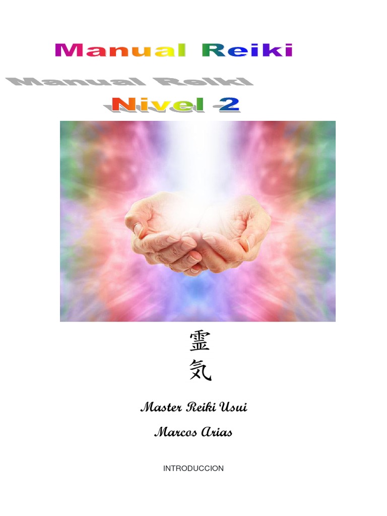 Master Reiki Usui NIVEL 2 | PDF | Reiki | Mente