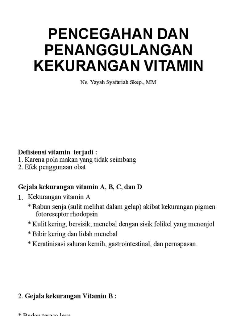 Pencegahan Dan Penanggulangan Kekurangan Vitamin | PDF