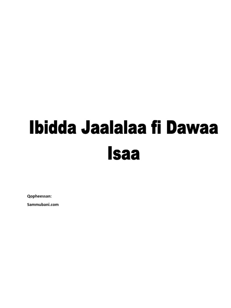 Ibidda Jaalalaa Fi Dawa Isaa | PDF