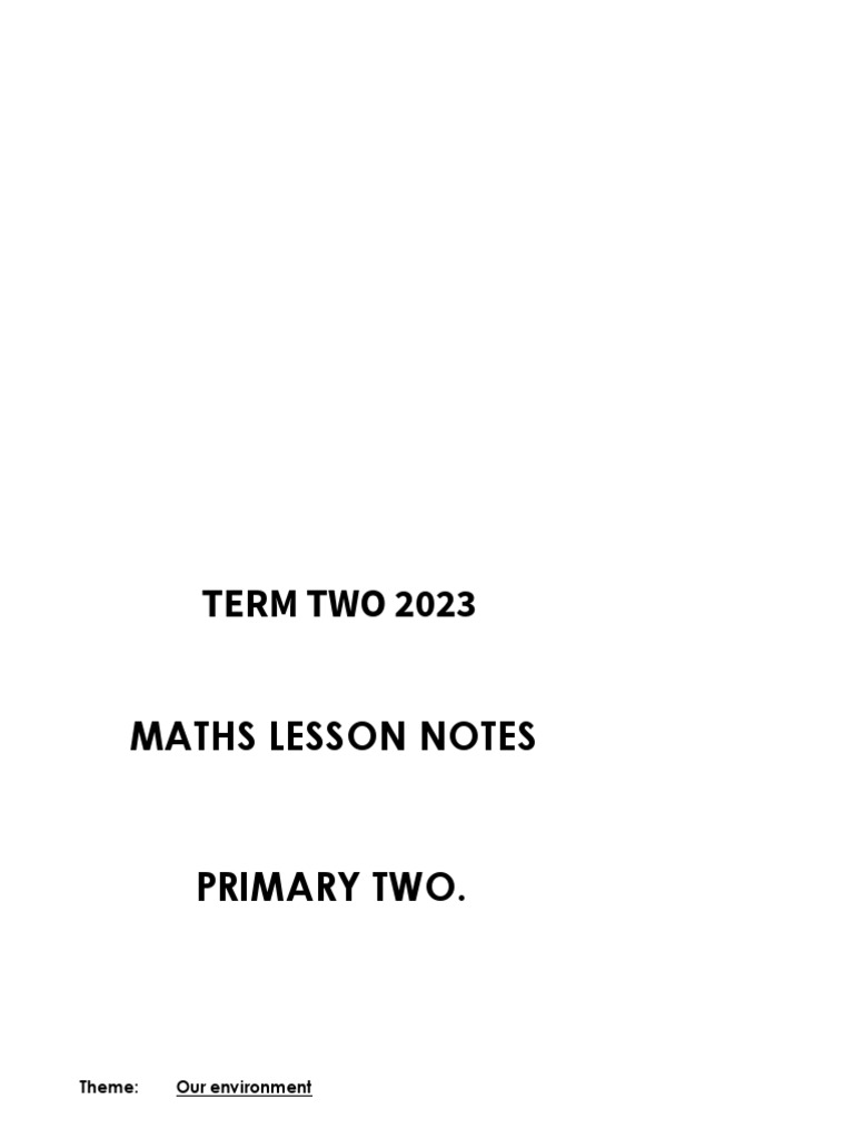 P.2 Mathematics Lesson Notes Term 2 | PDF | Mathematics | Arithmetic