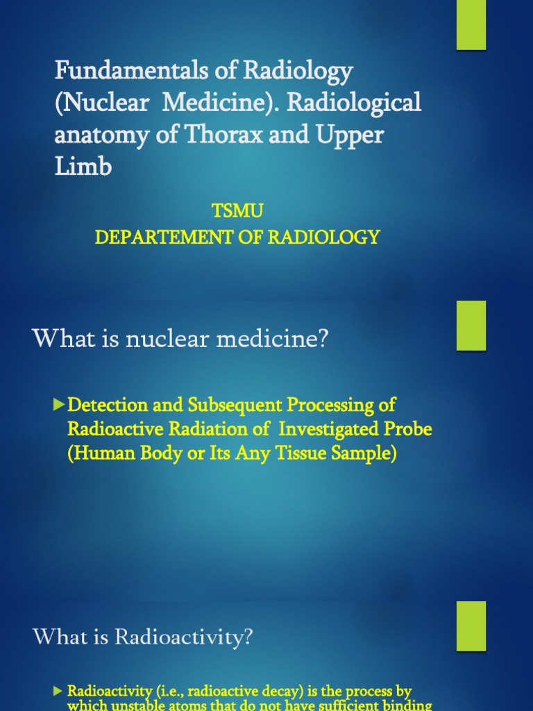 Fundamentals of Radiology (Nuclear Medicine) - Radiological Anatomy of ...