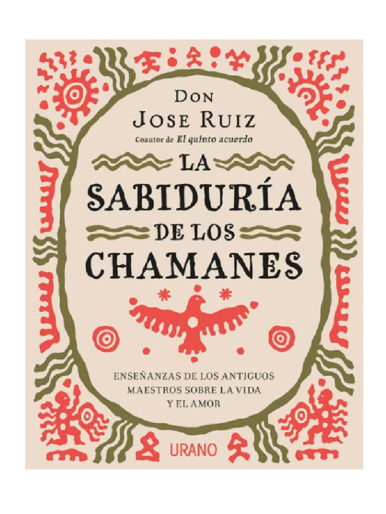 La Sabiduría de Los Chamanes Crecimiento Personal Spanish Edition | PDF ...