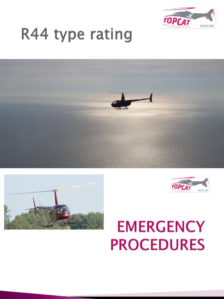 DTO-TRG-002B - R44 Type Rating Emergency Procedures | PDF ...