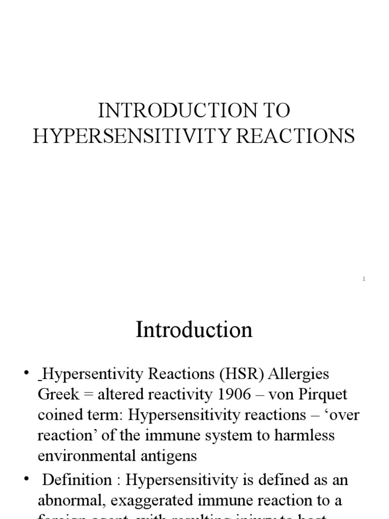 INTRODUCTION TO HYPERSENSITIVITY REACTIONS - PPTX, MSL | PDF | T Helper ...