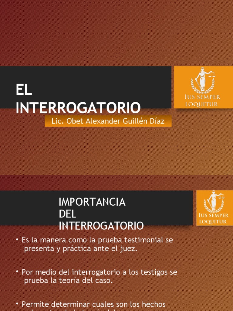 EL Interrogatorio: Lic. Obet Alexander Guillén Díaz | PDF | Testigo ...