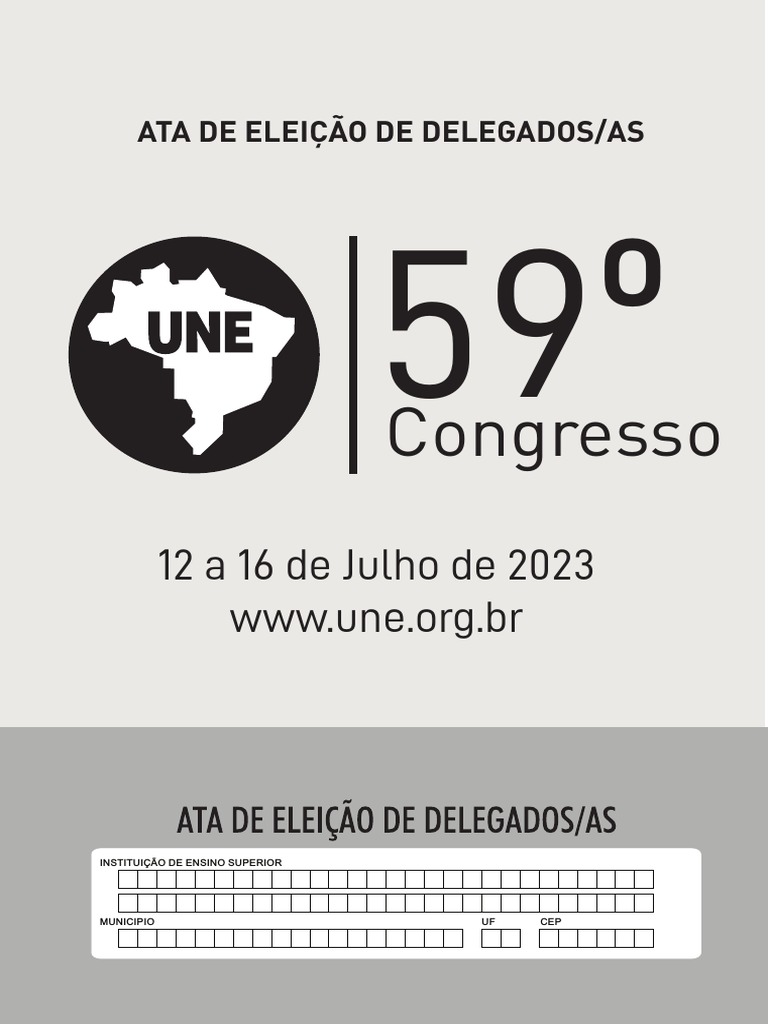 Ata de Eleição dos Delegados e Suplentes da Instituição de Ensino ...