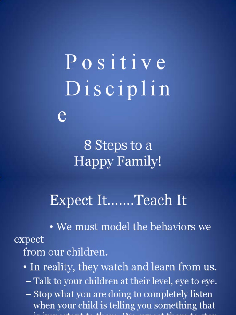 Positive Disciplin E: 8 Steps To A Happy Family! | PDF | Learning ...