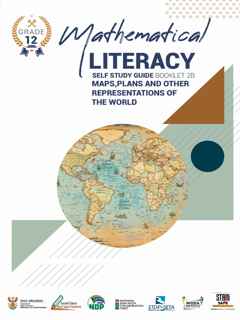 Mathematical Literacy-Maps, Plans and Other Representations of The ... Mathematical Literacy-Maps, Plans and Other Representations of The ...