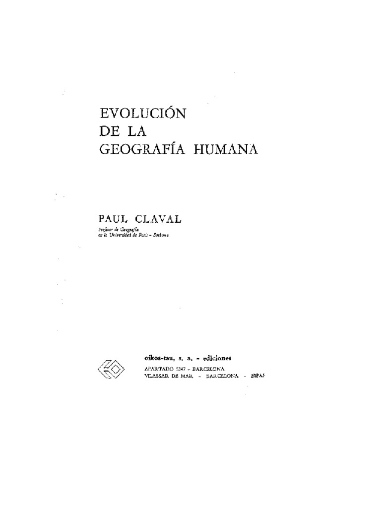 Claval Paul - Evolución de La Geografía Humana | PDF