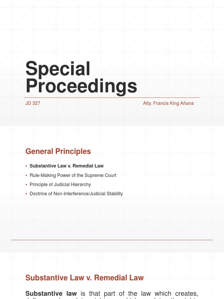 Special Proceedings - General Principles, Jurisdiction, Kinds of Action ...