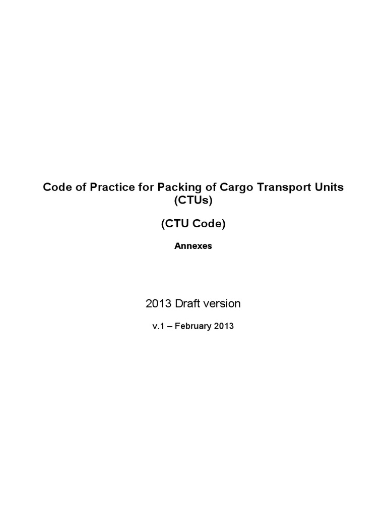 Code of Practice For Packing of Cargo Transport Units (CTUs) | PDF
