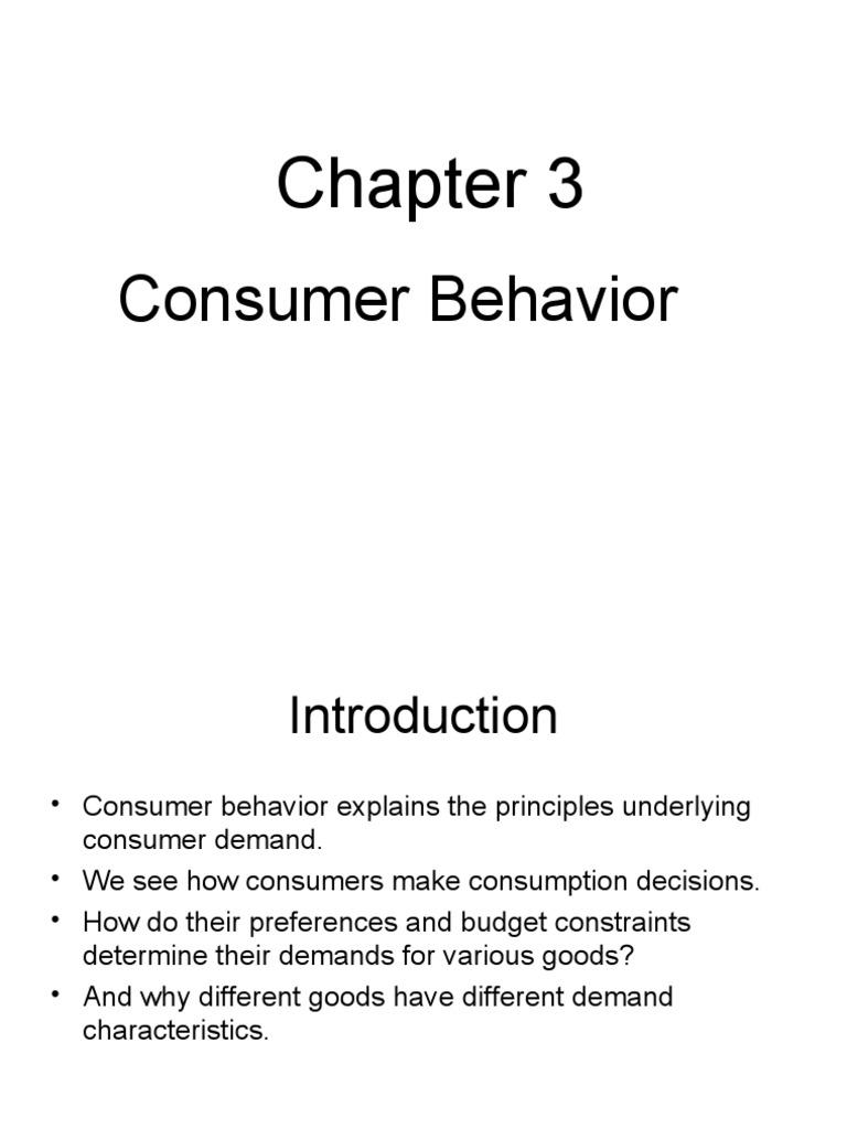 Chapter 3 - Consumer Behavior | PDF | Utility | Economics