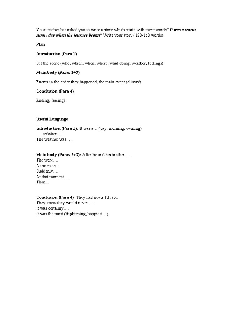 Your Teacher Has Asked You To Write A Story Which Starts With These ...