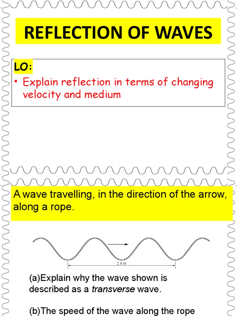 Reflection & Refraction (Ripple Tank) | PDF | Science & Mathematics