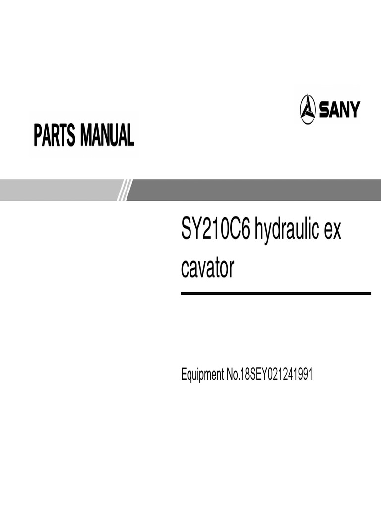 Sany Excavator Sy210c6 18sey021241991 Part Manual | PDF