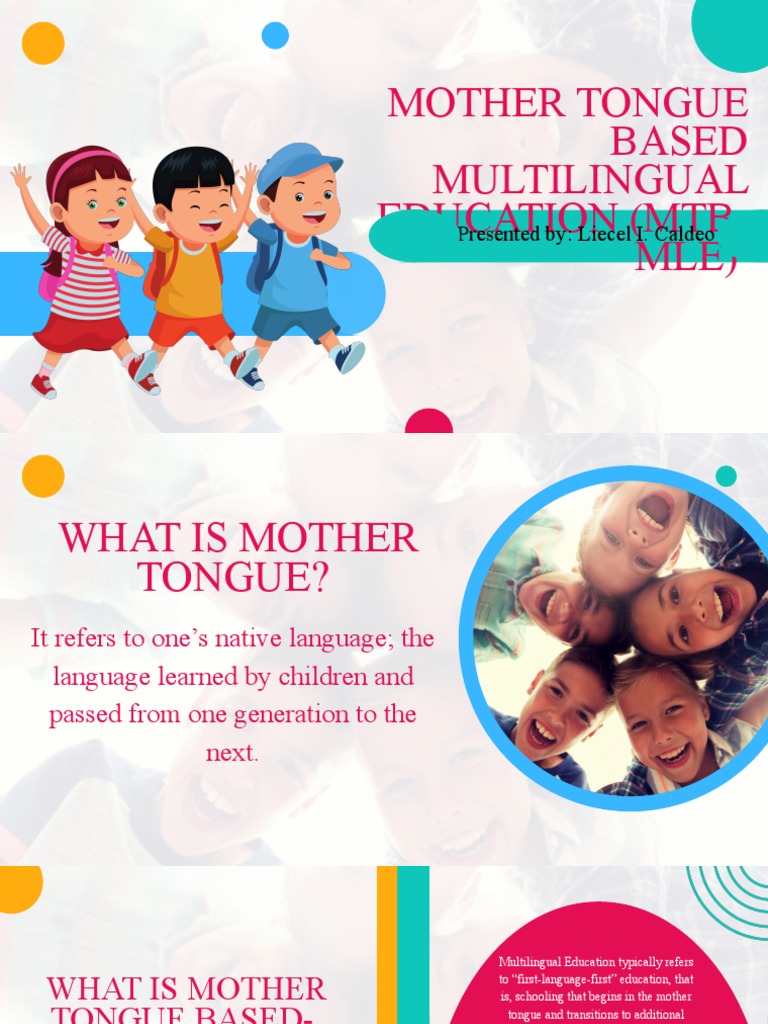 Mother Tongue Based Multilingual Education (Mtb-mle) in the Philippines ...