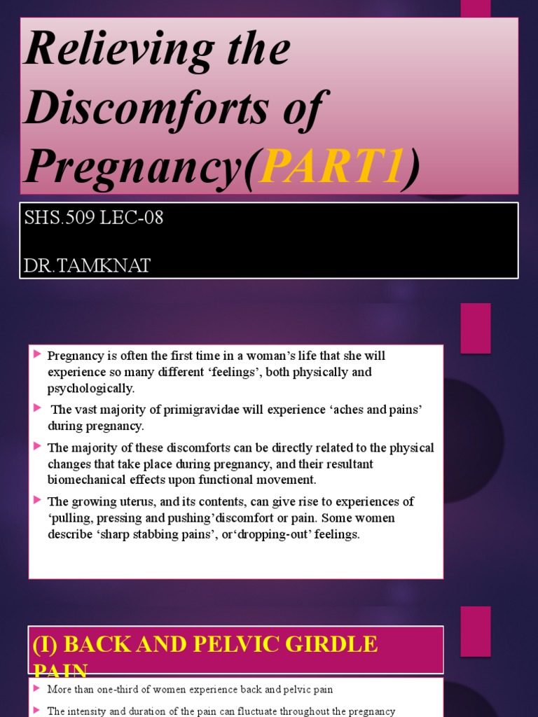 LECT 8 Relieving The Discomforts of Pregnancy Part 1 | PDF | Back Pain ...