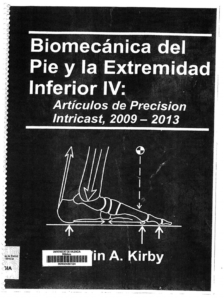 Biomecanica Del Pie 4 KIRBY 2009-2013 | PDF