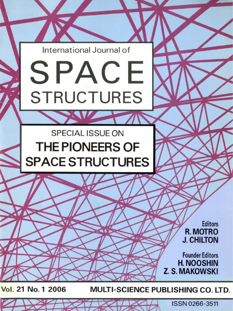 EMMERICH 8 - SPACE STRUCTURES IJSS vol21 n1 - 2006 - The Pionneers of Space Structures std | PDF