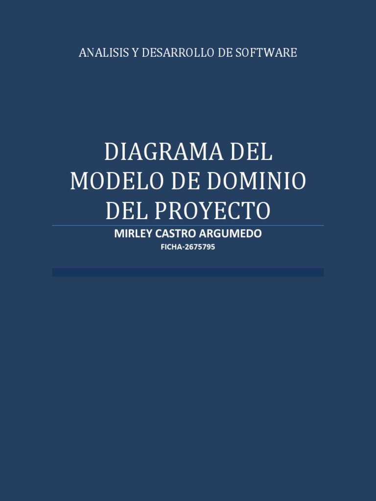 Diagrama Del Modelo de Dominio Del Proyecto | PDF