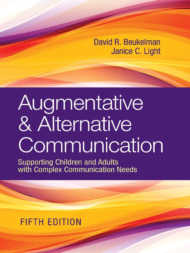 David R. Beukelman, Janice C. Light - Augmentative and Alternative ... David R. Beukelman, Janice C. Light - Augmentative and Alternative ...