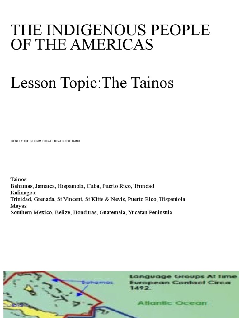 Grade 9 - (Tainos) The Indigenous People of The Americas | PDF ...