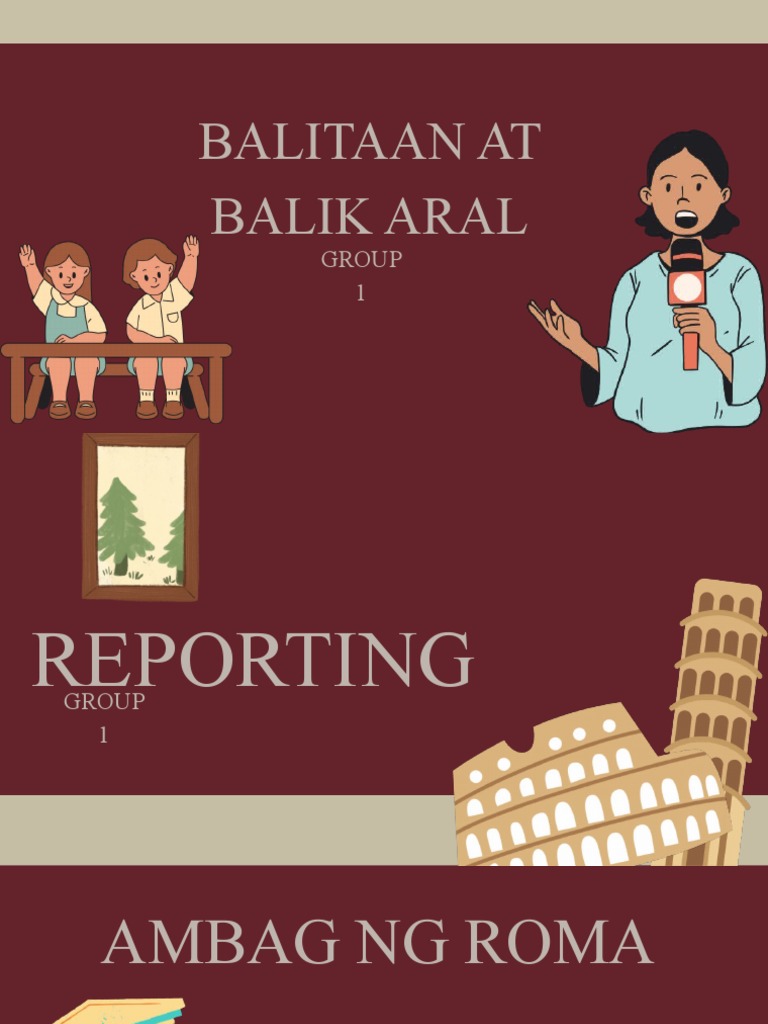 Balitaan at Balik Aral: Group 1 | PDF