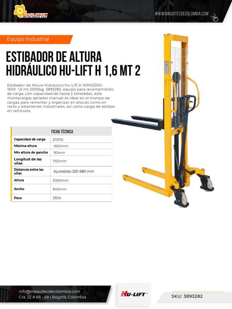 Estibador Hidráulico Hu-Lift 1.6 mt | PDF | Tecnología