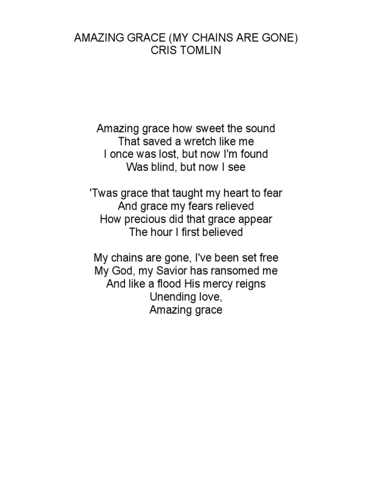 Amazing Grace (My Chains Are Gone) | PDF