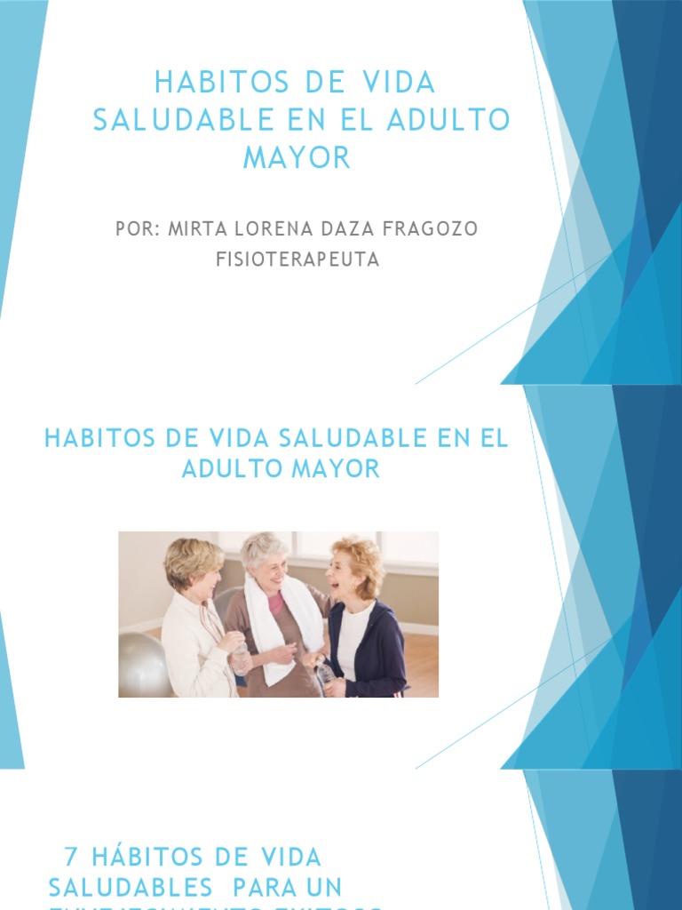 Habitos de Vida Saludable en El Adulto Mayor | PDF | Vejez | De fumar