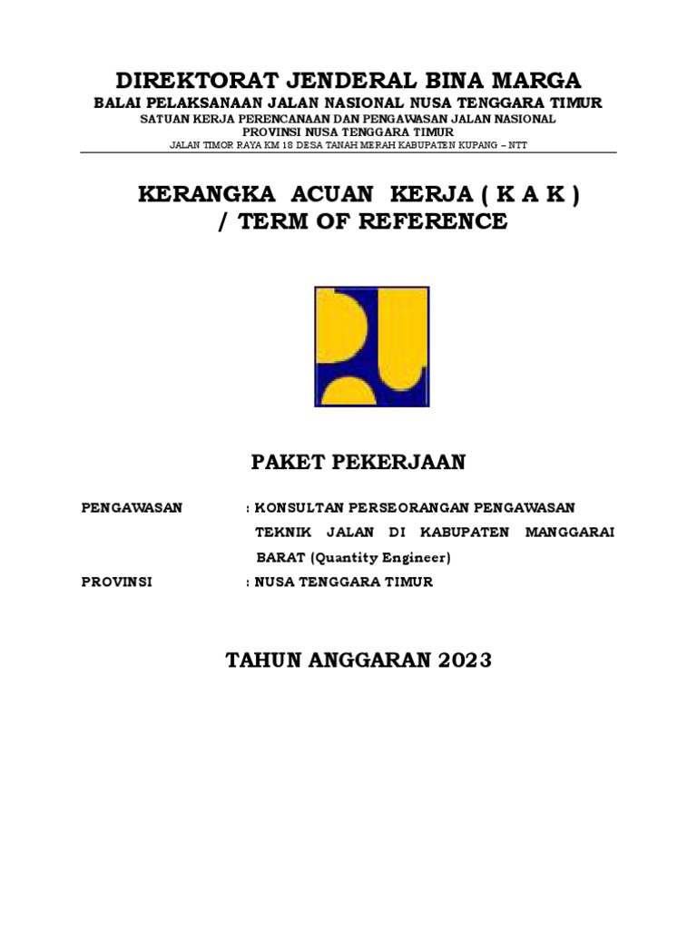 KAK Konsultan Perseorangan Pengawasan Teknik Di Kabupaten Manggarai QiE ... KAK Konsultan Perseorangan Pengawasan Teknik Di Kabupaten Manggarai QiE ...