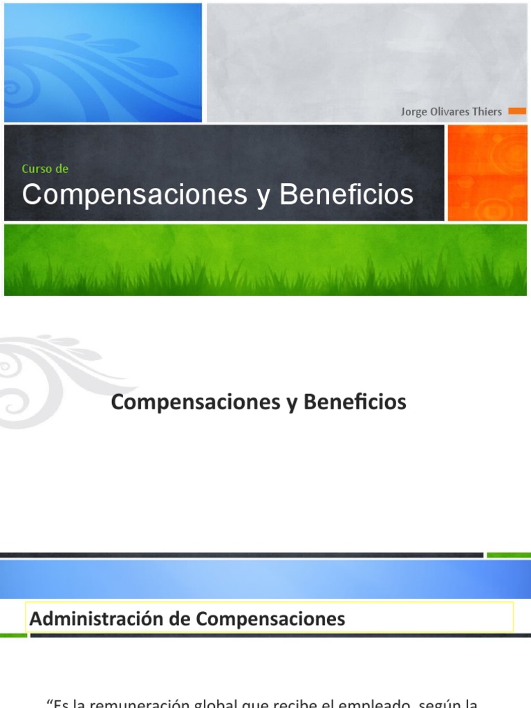 Administración de compensaciones y beneficios: Claves para entender la ...